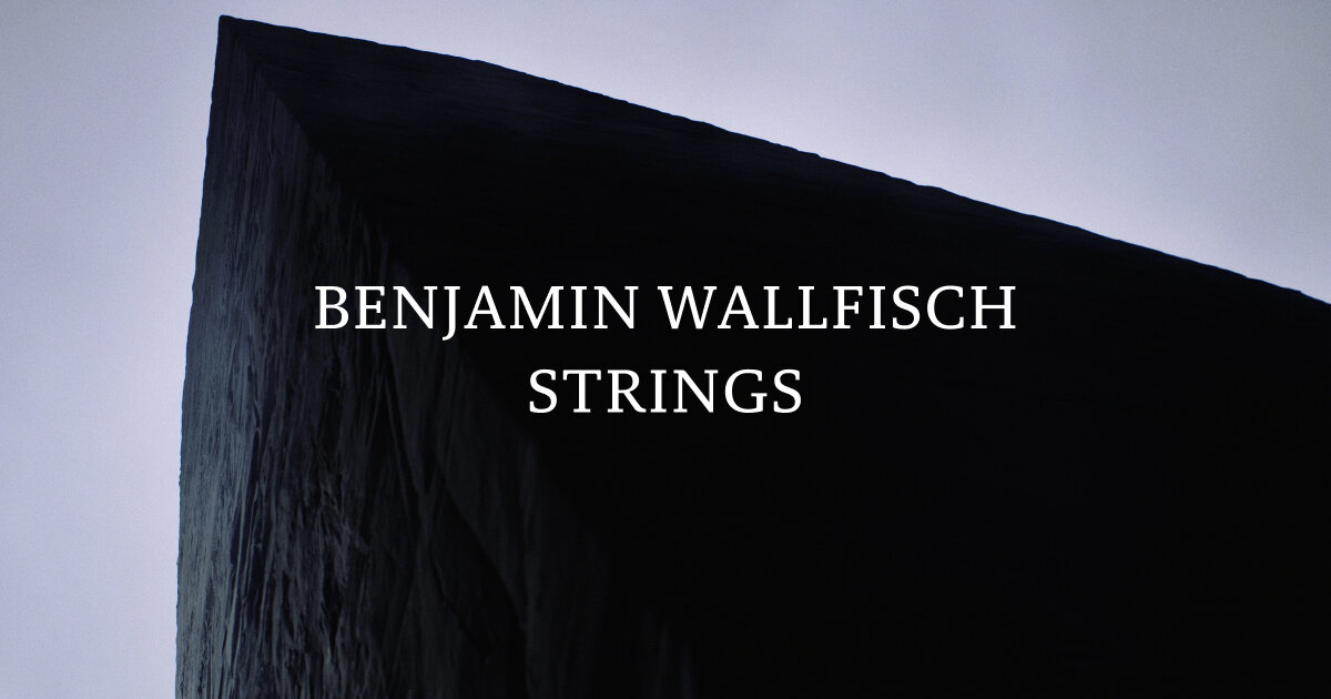 Orchestral Tools - Benjamin Wallfisch Strings