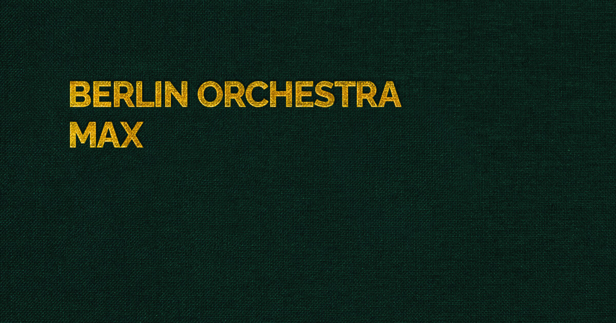 Orchestral Tools - Berlin Orchestra Max
